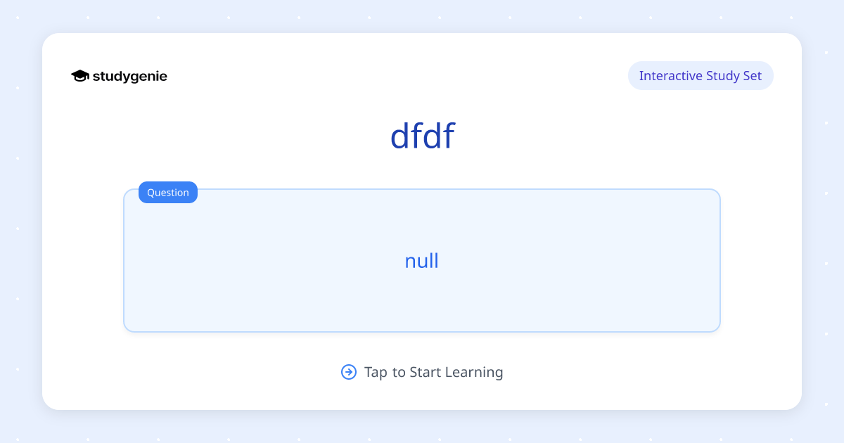 dfdf Study Set | Studygenie